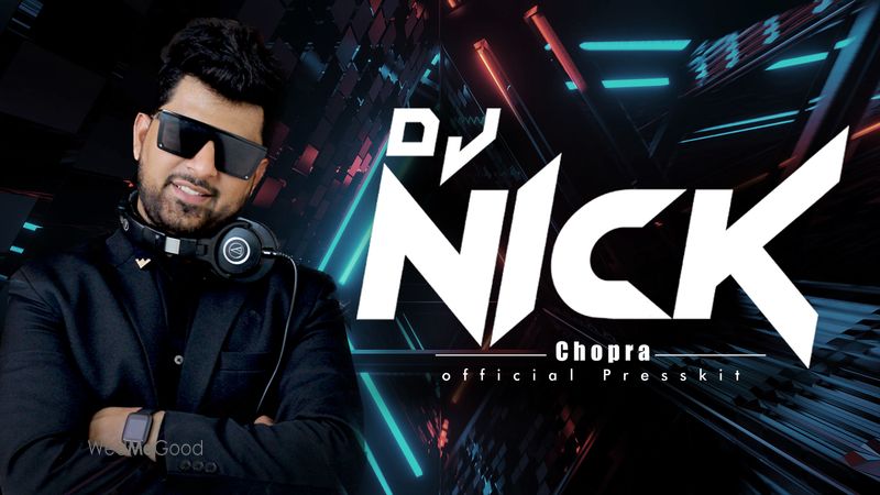 DJ Nick Chopra - Delhi NCR | Price & Reviews